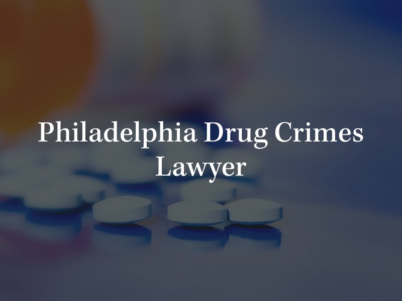 Philadelphia Drug Crimes Attorney | Ciccarelli Law Offices